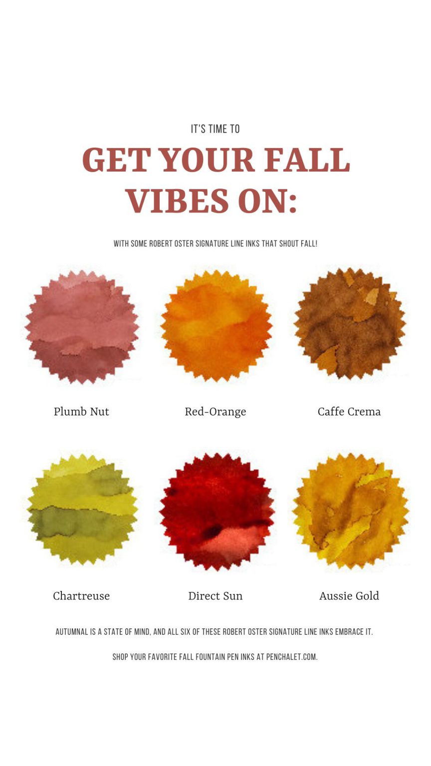 Top 6 Robert Oster Inks for Fall: What Are Your Favorite Fall Inks ...