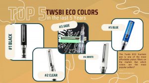 Top 5 Bestselling Twsbi ECO Colors of 2023: Most Popular Twsbi Fountain ...